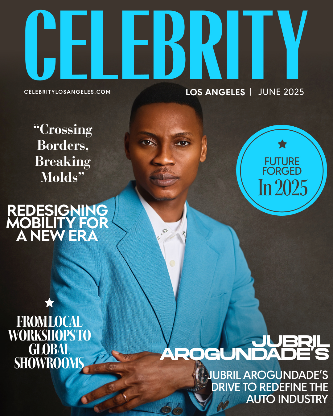 Crossing Borders, Breaking Molds: Jubril Arogundade Drive to Redefine ...